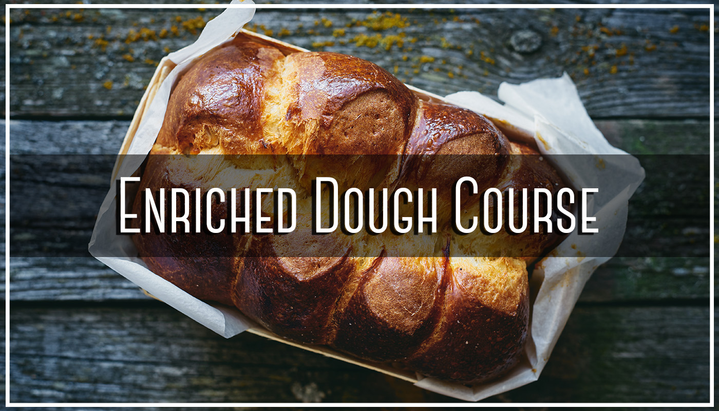 Enriched Dough Baking Course